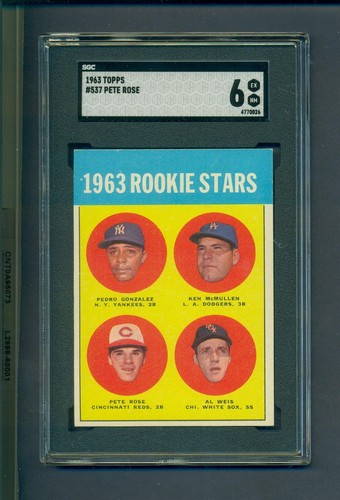 1963 Topps #537 Pete Rose Rookie Baseball Card SGC EX-NM 6 NO Creases ...