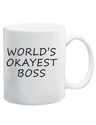 Worlds Okayest Boss Funny Business Owner Ceramic Coffee Drinking Mug ...