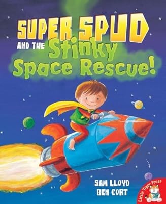 Super Spud and the Stinky Space Rescue, Sam Lloyd, Used; Very Good Book ...
