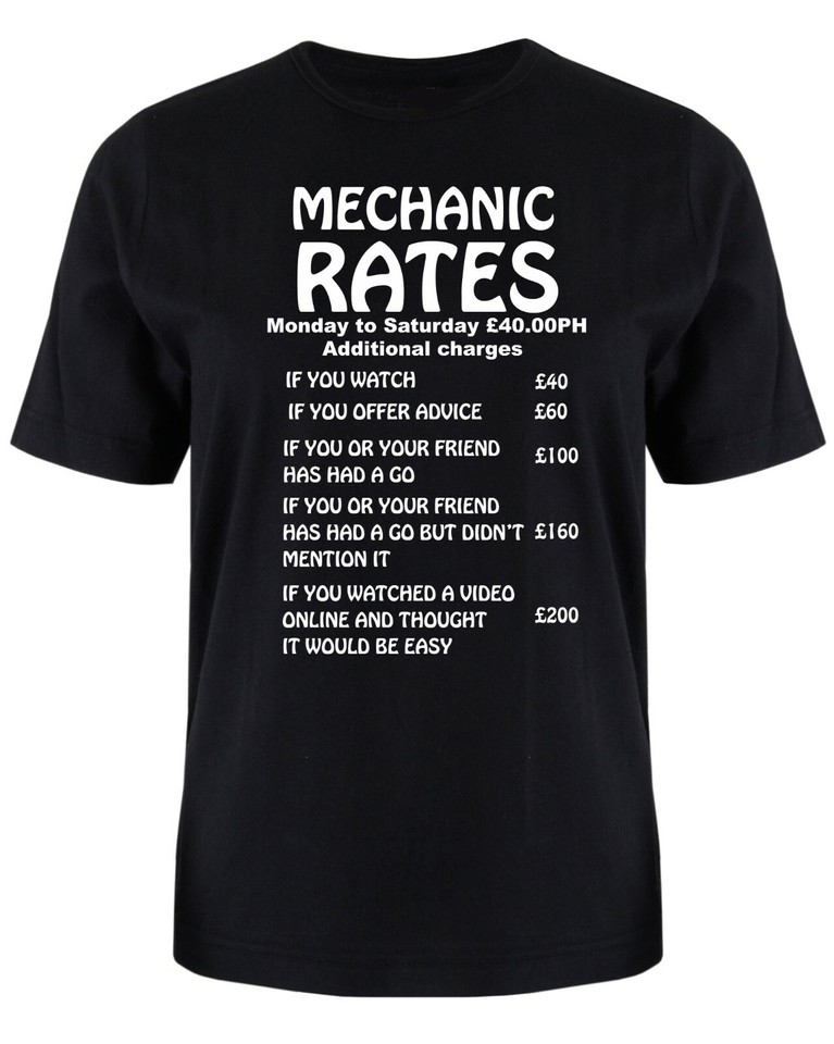 Mechanic Rates T Shirt S -XXXL Garage Birthday Gift funny Car Repair | eBay