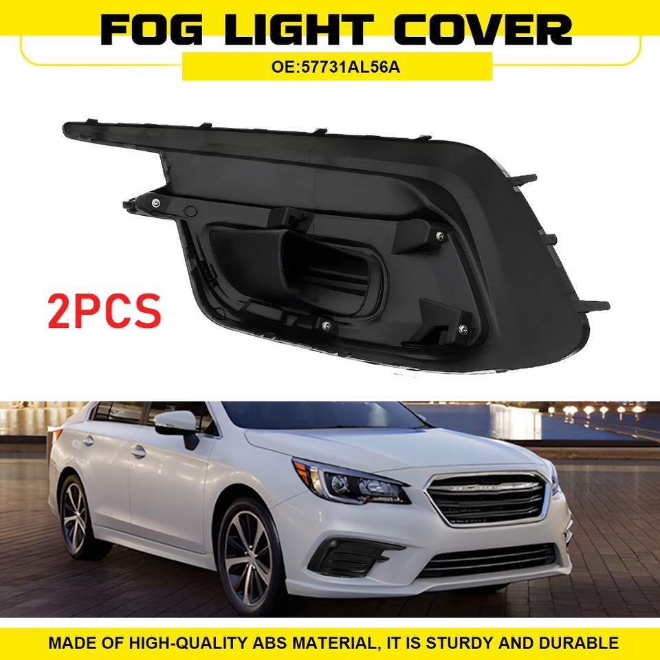 For 2018-2019 Subaru Legacy 57731AL56A Front Right 2X Fog Light Cover ...