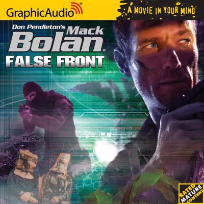 Mack Bolan Ser.: Mack Bolan 101 : False Front by Don Pendleton (2007 ...