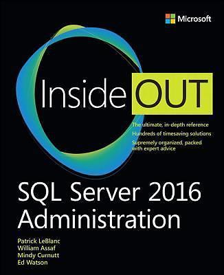 SQL Server 2017 Administration Inside Out 9781509305216| eBay