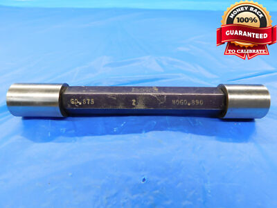 .875 & .890 CLASS Z PIN PLUG GAGE GO NO GO ONSIZE 7/8 22.225 mm .8750 ...