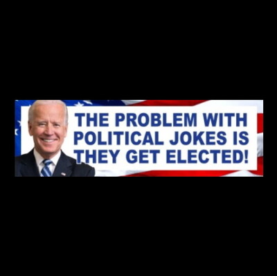 Funny "POLITICAL JOKE" Anti Joe Biden BUMPER STICKER gun rights Fake ...