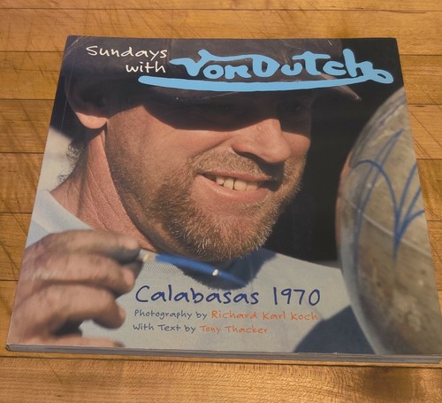 SUNDAYS WITH VON DUTCH By Tony Thacker *Excellent Condition* | eBay