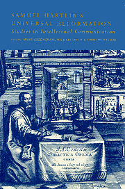 NEW BOOK Samuel Hartlib and Universal Reformation - Studies in ...