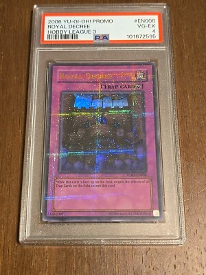 Royal Decree HL03-EN006 Hobby League 3 Unlimited YU-GI-OH! PSA 4 VG-EX ...