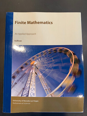 Finite Mathematics An Applied Approach Sullivan UNLV Mathematical ...