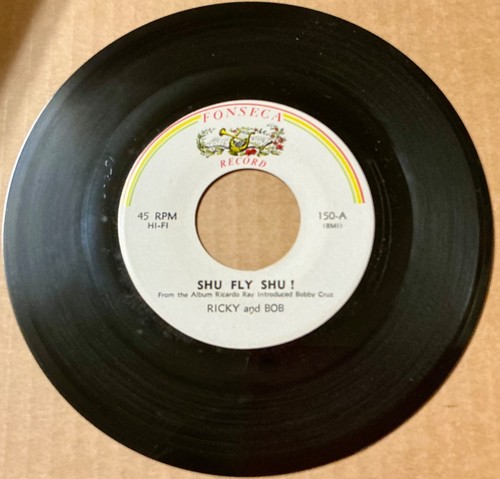 Ricky & Bob 66 LATIN SOUL PSYCH 45 Shu Fly Shu/My Love’s For You ...