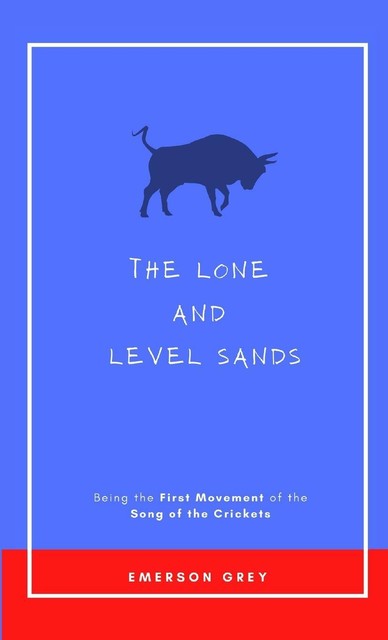 The Lone and Level Sands von Emerson Grey (2021, Taschenbuch) online ...