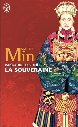 Imperatrice Orchidee, Tome 2 : La Souveraine, Anchee Min | eBay