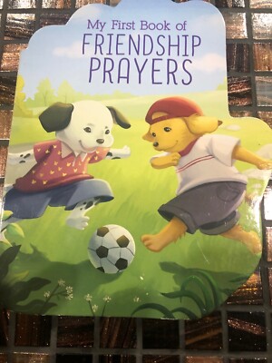 B0087U244K My First Book of Friendship Prayers | eBay