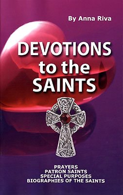 DEVOTIONS TO THE SAINTS By Anna Riva *Excellent Condition ...