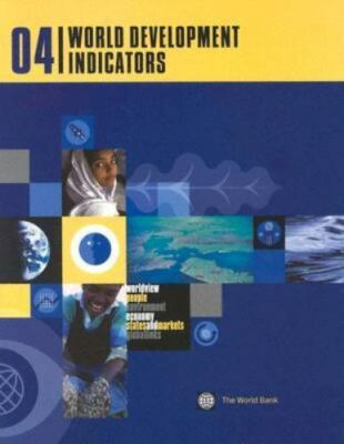 World Development Indicators 2004 World Bank Paperback Used - Very Good ...