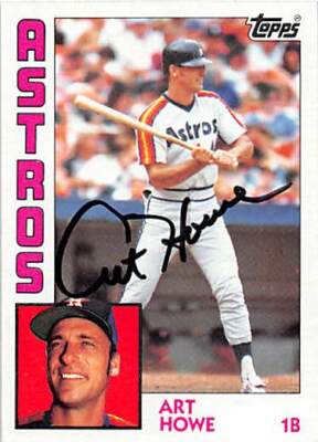 Art Howe autographed Baseball Card (Houston Astros) 1984 Topps #679 | eBay