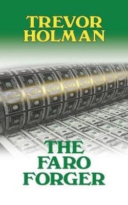 Trevor Holman The Faro Forger (Poche) | eBay
