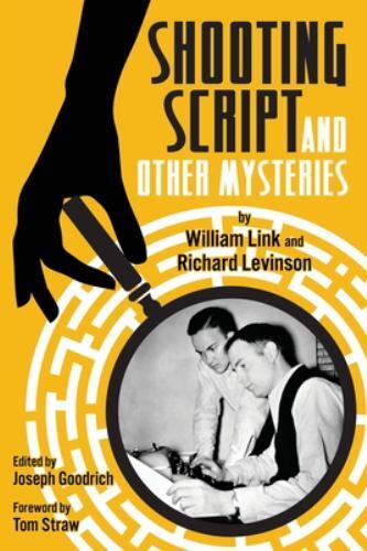 Shooting+Script+and+Other+Mysteries+by+Richard+Levinson+and+William ...