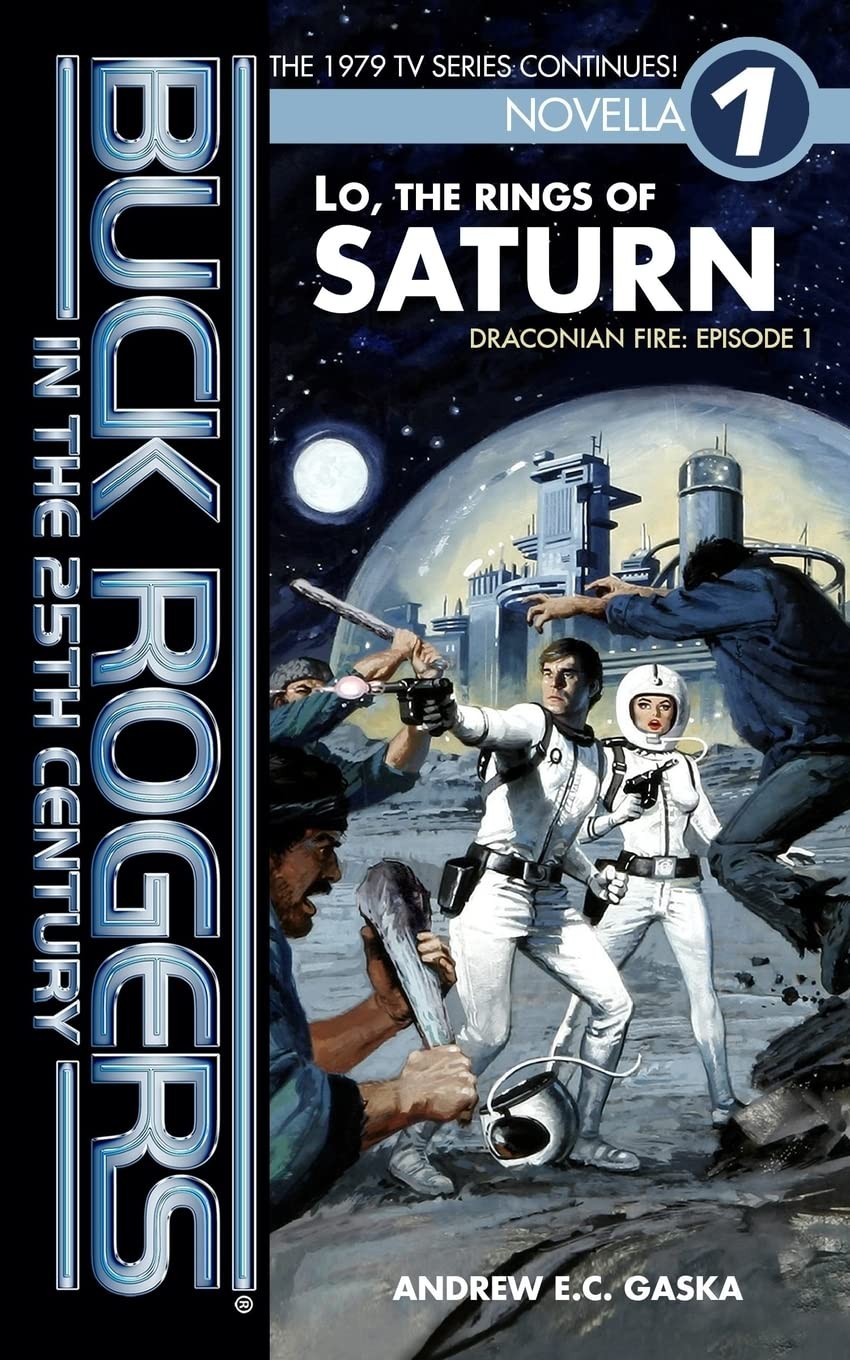 Buck Rogers in the 25th Century: Lo, the Rings of Saturn (Draconian ...
