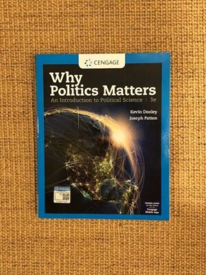 Why Politics Matters: An Introduction to Political Science (US STUDENT ...