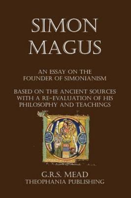 Simon Magus, Paperback by Mead, G. R. S., Like New Used, Free shipping ...
