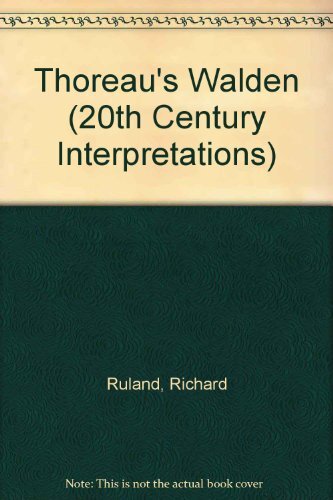 Twentieth Century Interpretations of Walden by Richard Ruland (Trade ...