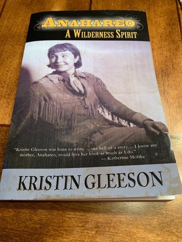 Anahareo : A Wilderness Spirit by Kristin Gleeson (2012, Trade ...
