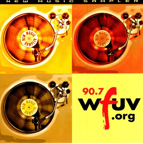 NEW MUSIC SAMPLER .. 90.7 WFUV .. (2004 ISSUE) PROMO COPY 19 TRACKS ...