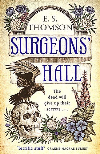 Surgeons' Hall: A dark, page-turning thriller (Jem Flockhart) by ...