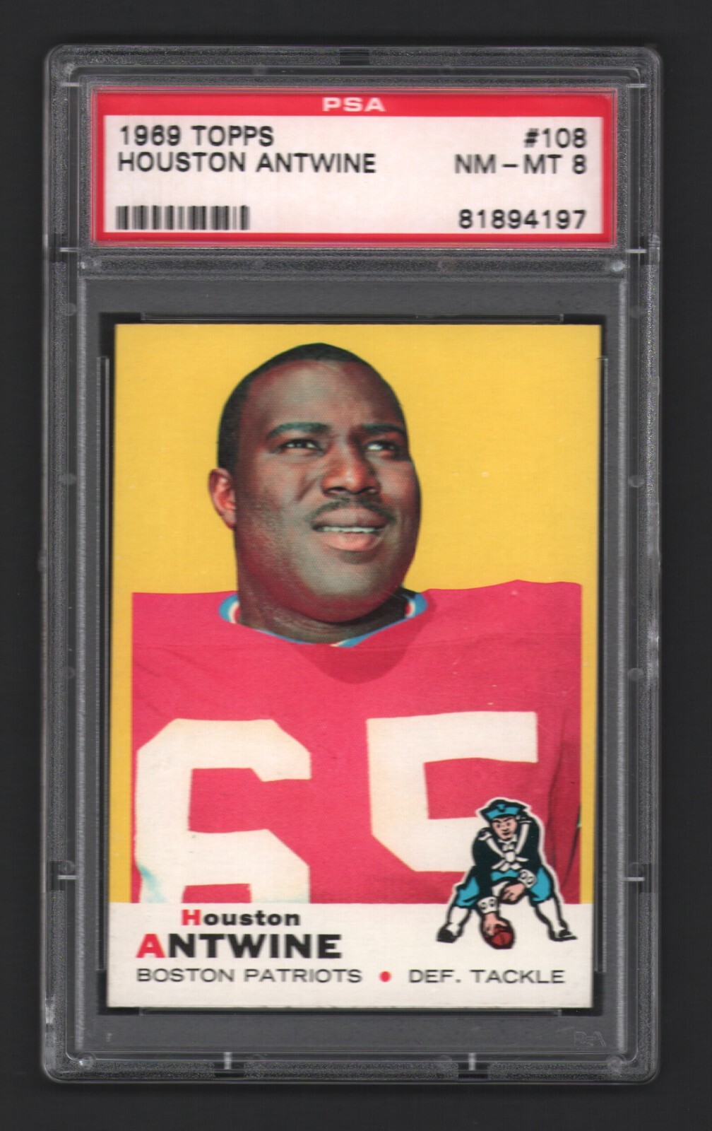 Houston Antwine Patriots 1969 Topps #108 PSA 8 (NM-MT) x197 SET BREAK ...