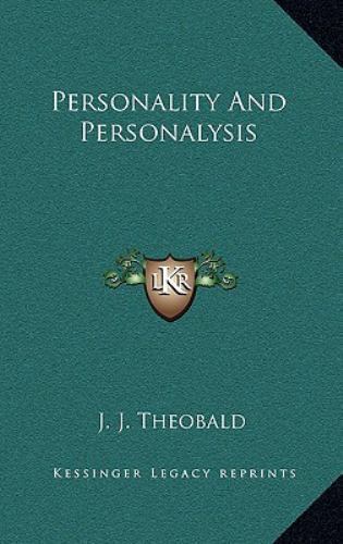 Personality and Personalysis by J. J. Theobald (2010, Hardcover) for ...