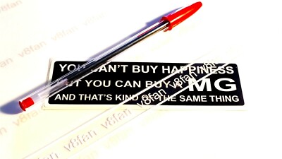 #189 "MG HAPPINESS" - sticker for Midget, MGA, MGB, MGC, RV8, MG-F, D ...
