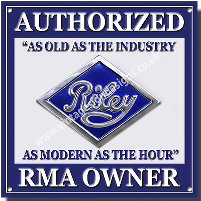 RILEY AUTHORIZED RMA OWNER METAL SIGN.CLASSIC BRITISH RILEY CAR.VINTAGE ...