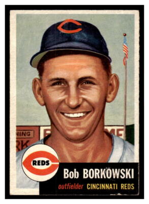 1953 Topps Bob Borkowski 7 Cincinnati Reds | eBay
