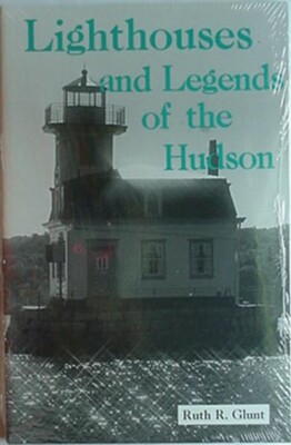 LIGHTHOUSES & LEGENDS OF THE HUDSON RIVER, 1990 BOOK | eBay