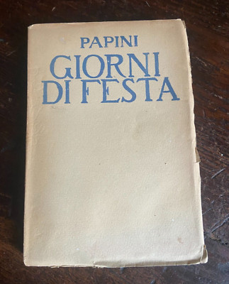 Papini G. Days Of Day (1916-1918) . Firenze Bookcase Of Voce. 1919 | eBay