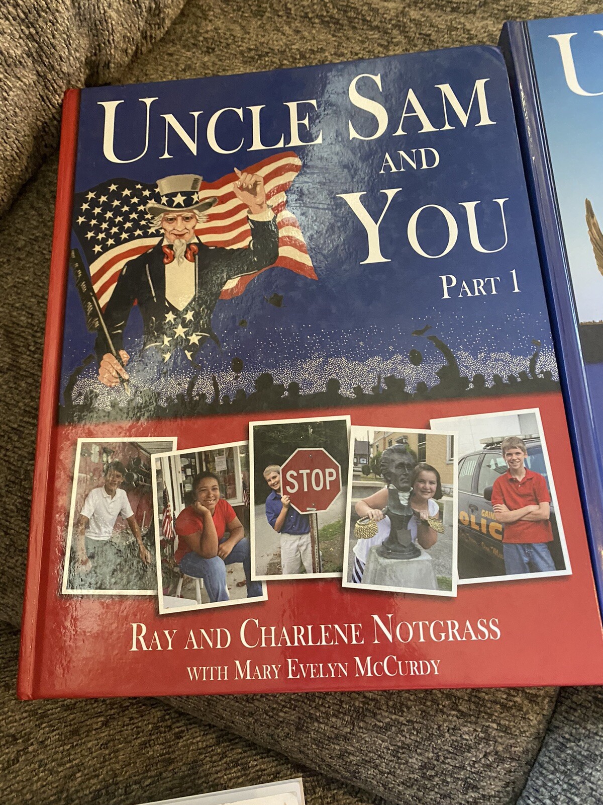 Uncle Sam and You Part 1 by Charlene Notgrass, Ray Notgrass and Mary ...