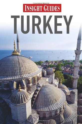 Insight Guides: Turkey By Marc Dubin,Pat Yale,Terry Richardson ...