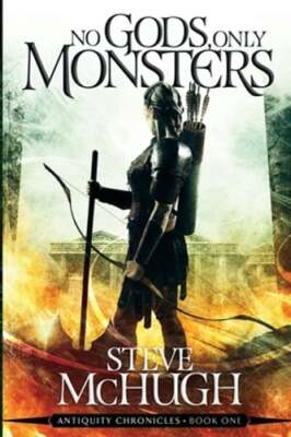 No Gods, Only Monsters: A New Novel in the Hellequin Chronicles ...
