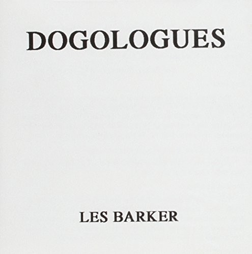 Les Barker - Dogologues - Les Barker CD SRVG The Cheap Fast Free Post ...
