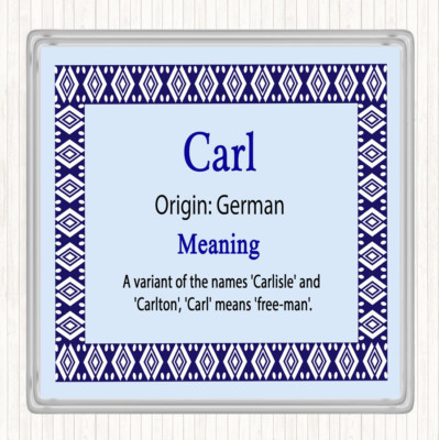 Carl Name Meaning Drinks Mat Coaster Blue | eBay UK