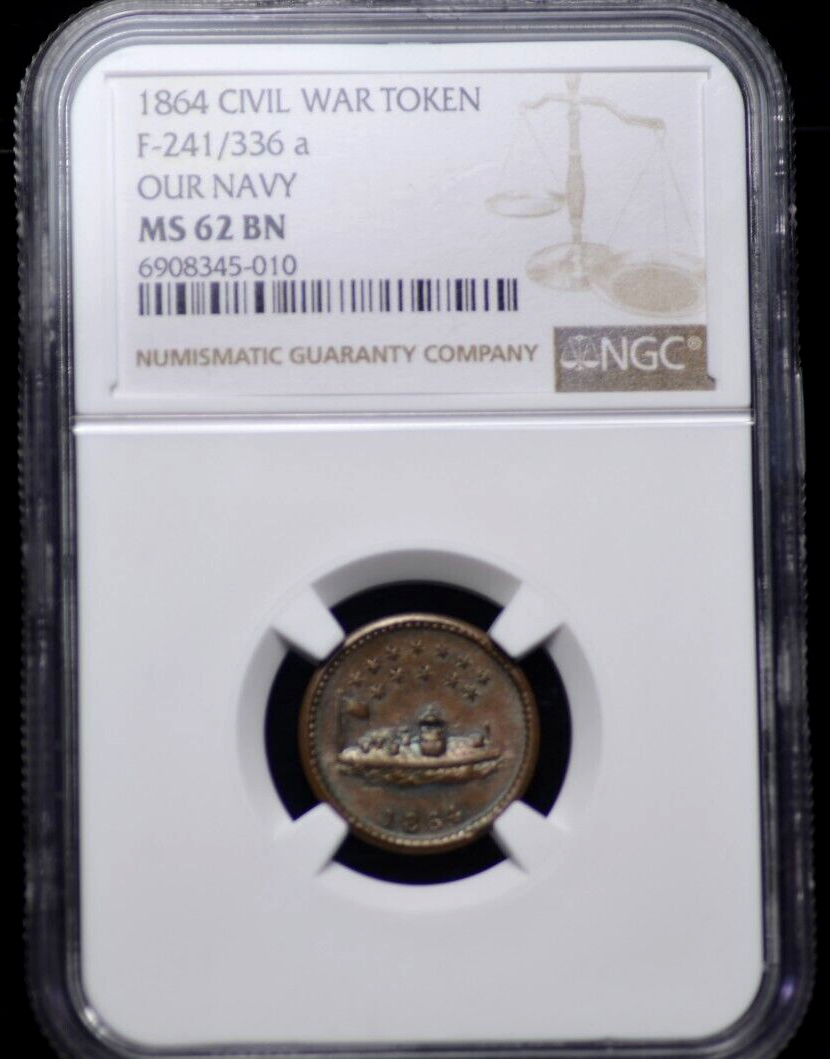 1864 CIVIL WAR TOKEN " OUR NAVY" NGC MS 62 BN LOVELY RICH AND GLOSSY ...