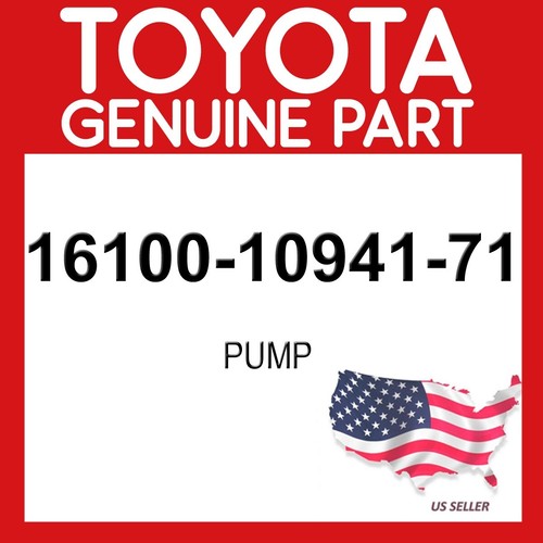 TOYOTA GENUINE OEM 16100-10941-71 PUMP 161001094171 | eBay