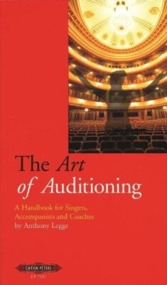 The Art of Auditioning. A Handbook fo..., Anthony Legge | eBay Australia