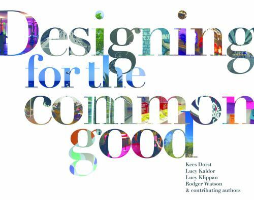 Designing for the Common Good by Kees Dorst (2016, Trade Paperback) for ...