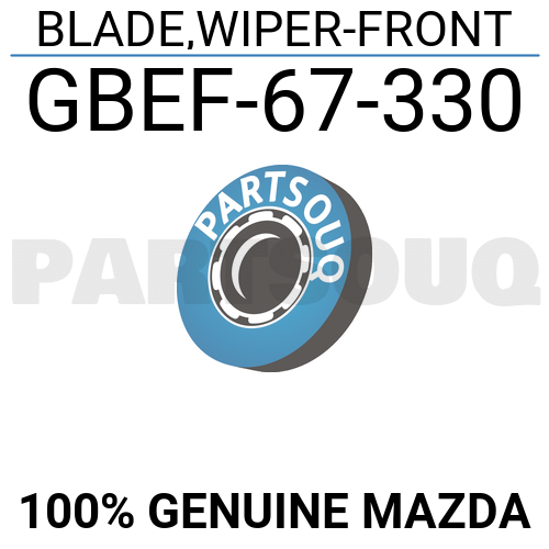 GBEF67330 Genuine Mazda BLADE,WIPER-FRONT GBEF-67-330 | eBay