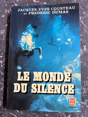 Cousteau, F. Dumas: Le monde du silence/ Le Livre de Poche, 1976 | eBay