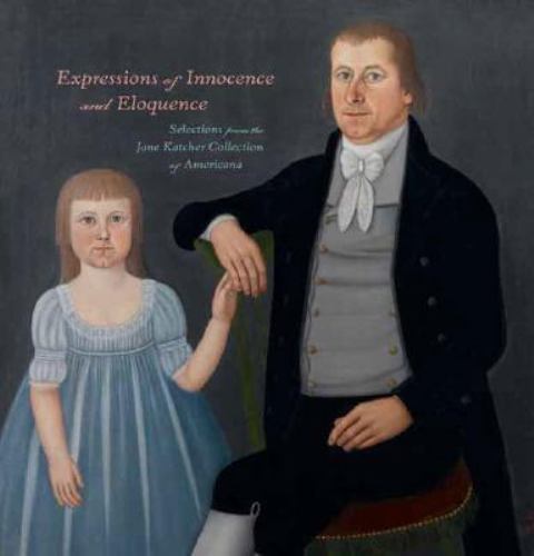 Expressions of Innocence and Eloquence : Selections from the Jane ...