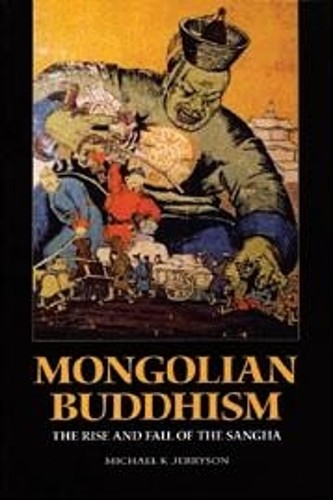 Michael K. Jerryson Mongolian Buddhism (Paperback) Mongolian Buddhism ...