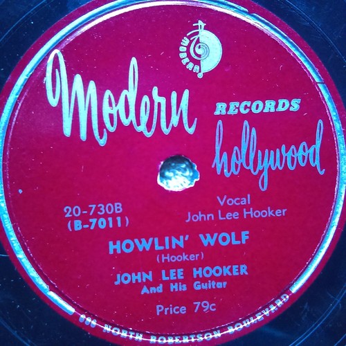 78 rpm Modern 20-730, John Lee Hooker, Howlin' Wolf, Playin The Races ...